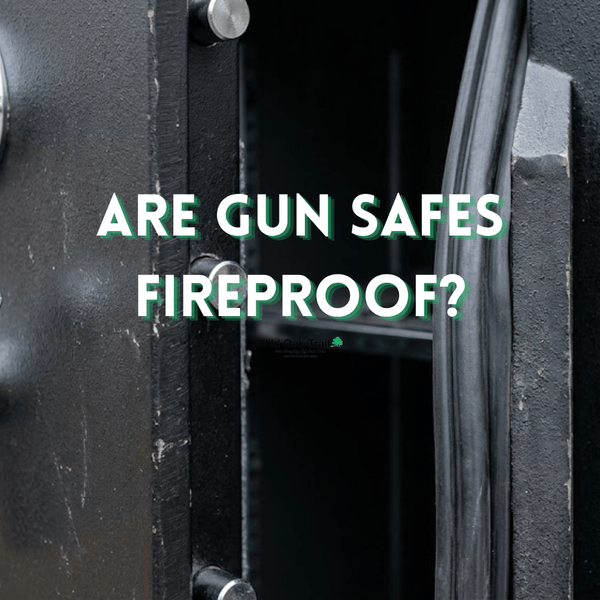 Are Gun Safes Fireproof? What Fire Ratings Actually Mean - Wild Oak Trail